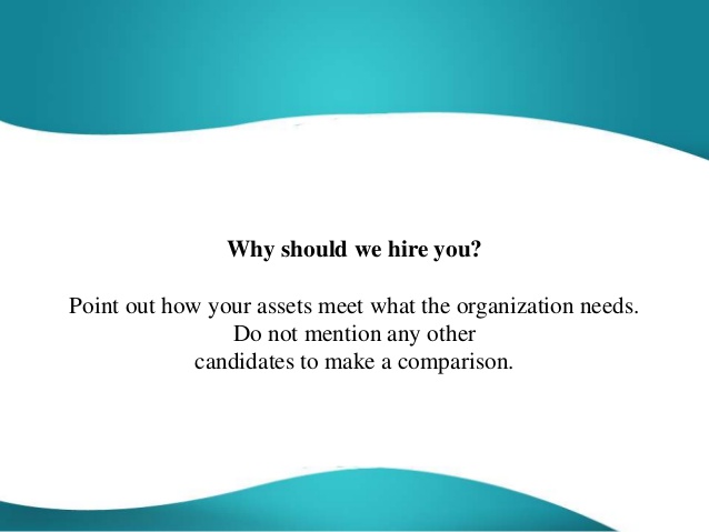 How to Answer "Why We Should Hire You?” - HR Interview Question