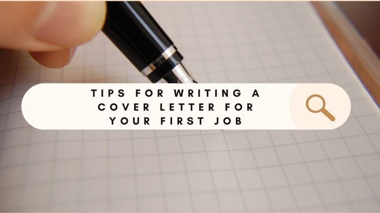 Expert Tips for Writing a Cover Letter for Your First Job!
