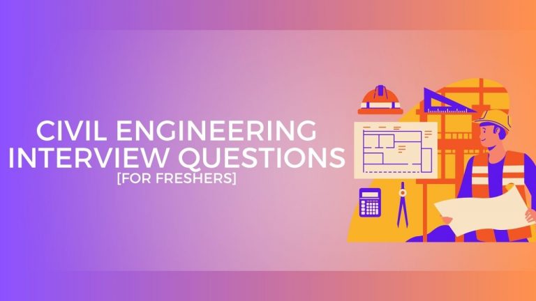 Civil Engineering Interview Questions and Answers 2025