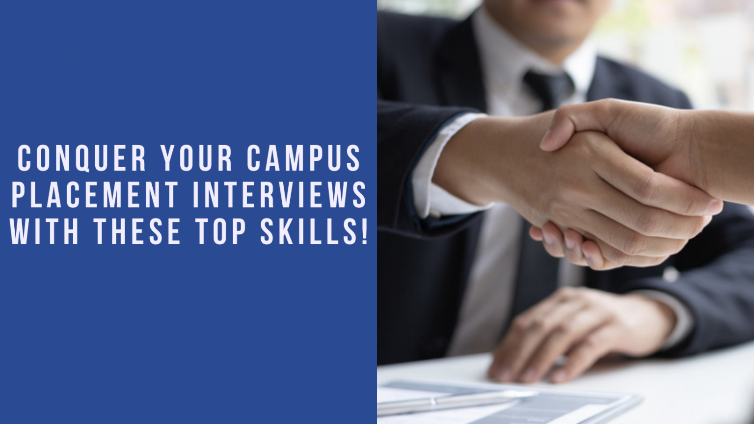 Top 5 Skills to Crack Campus Placement Interviews