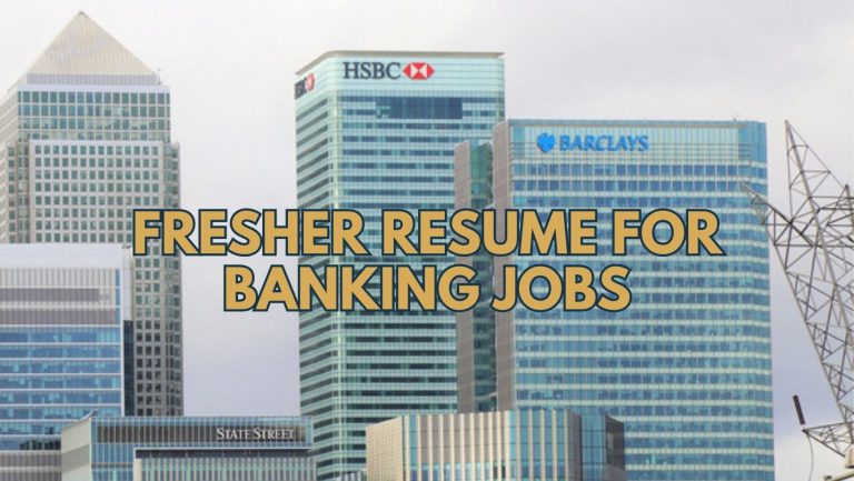 Banking Resume for Fresh Graduates: How to Write, Samples