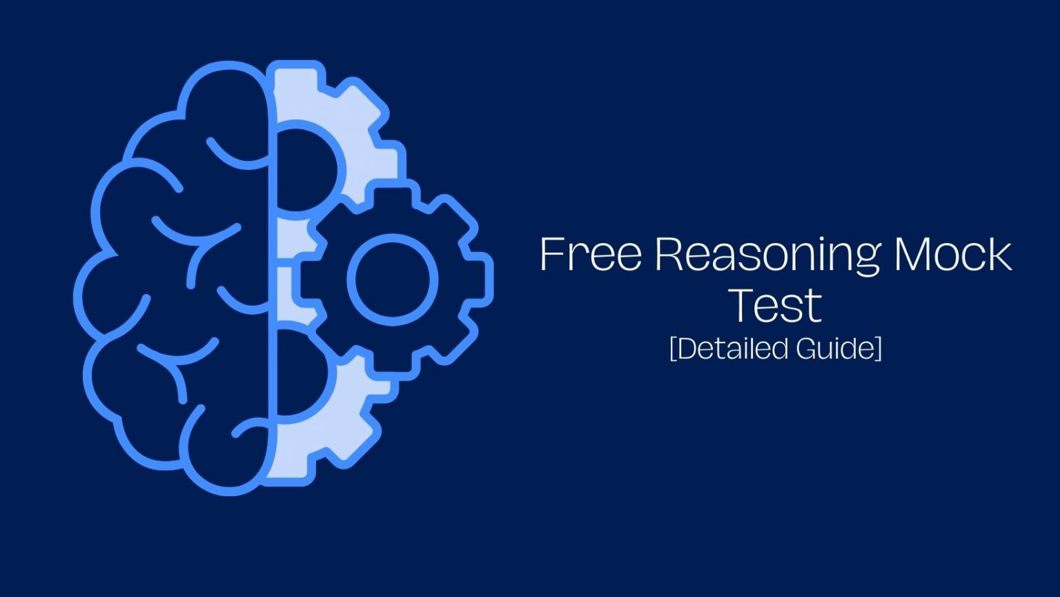 Free Reasoning Mock Test - Tips & 50 Sample Questions